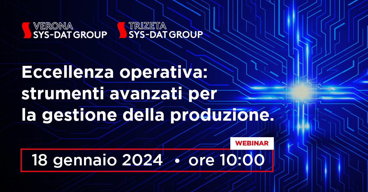 Operational excellence: advanced tools for production management - SYS-DAT Group